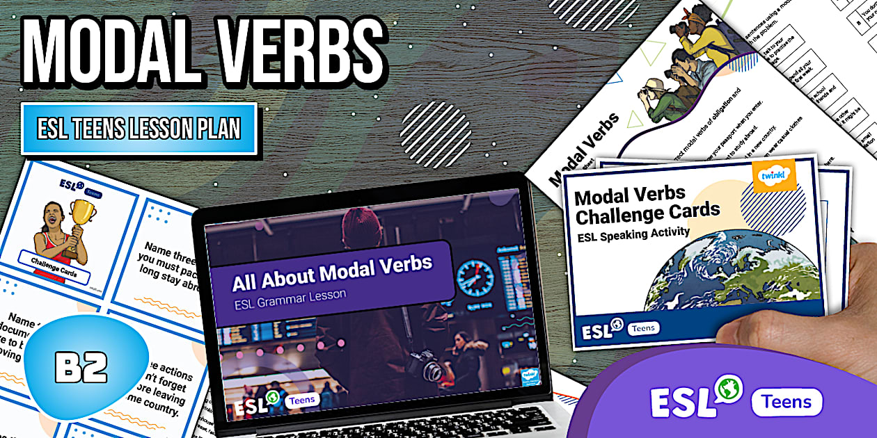 ESL Modal Verbs Lesson Plan for Teens