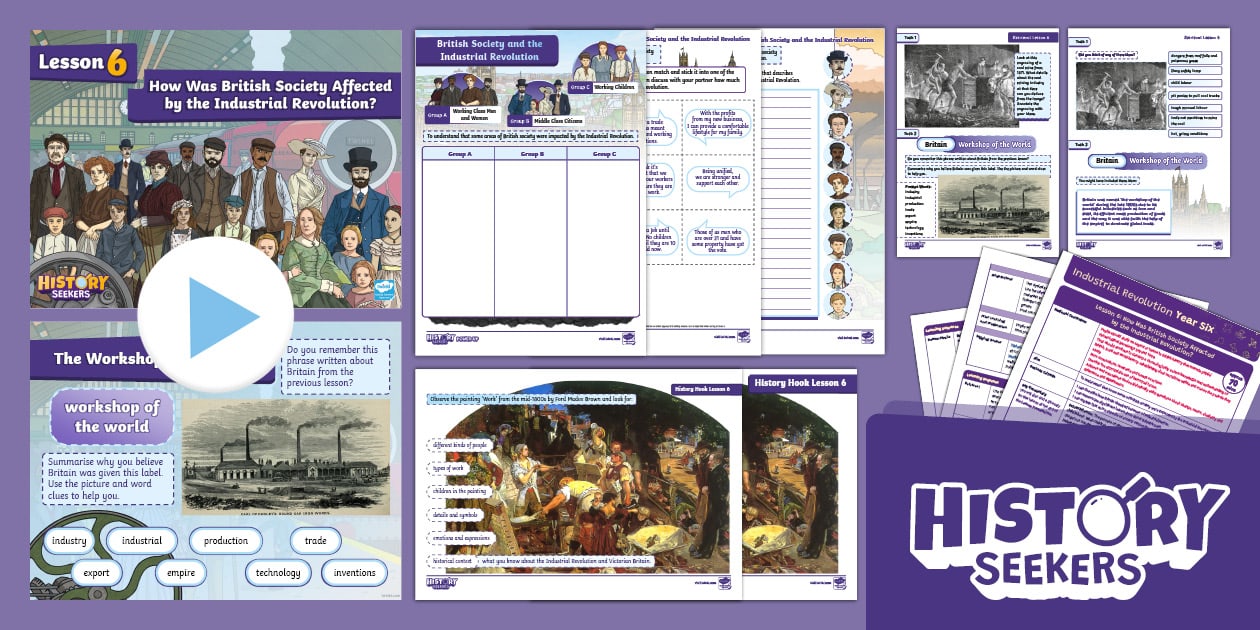 History Seekers: UKS2: Industrial Revolution Lesson 6