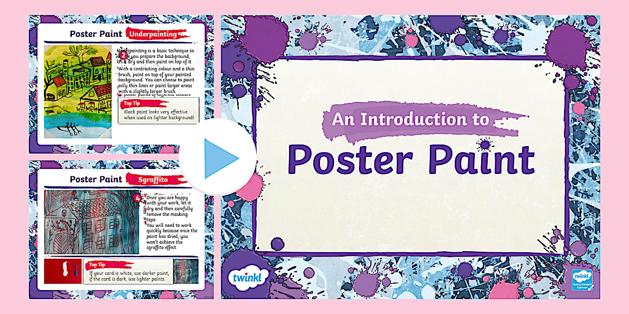 KS2 Art: An Introduction to Poster Paint PowerPoint - Twinkl