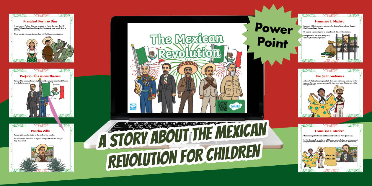 PowerPoint: A Story About the Mexican Revolution for Children