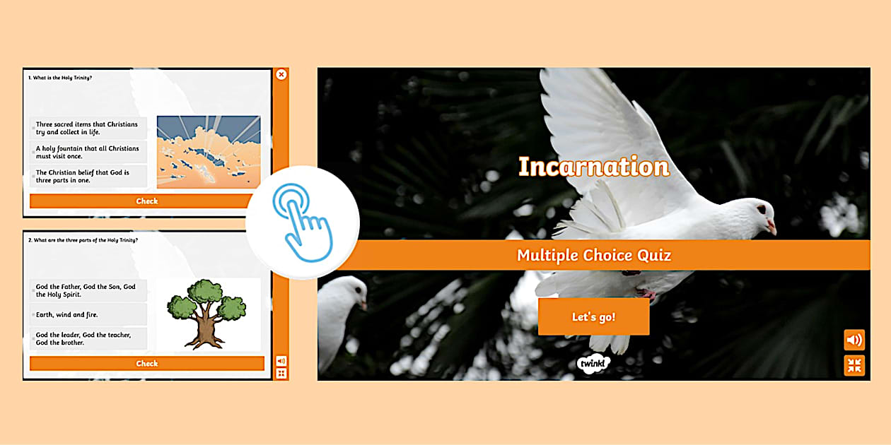 RE: Incarnation - The Holy Trinity: LKS2 Interactive Quiz