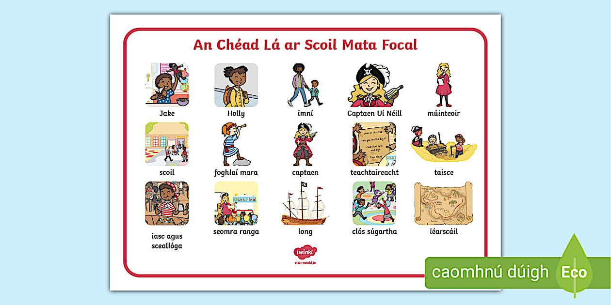 An Chéad Lá ar Scoil Mata Focal