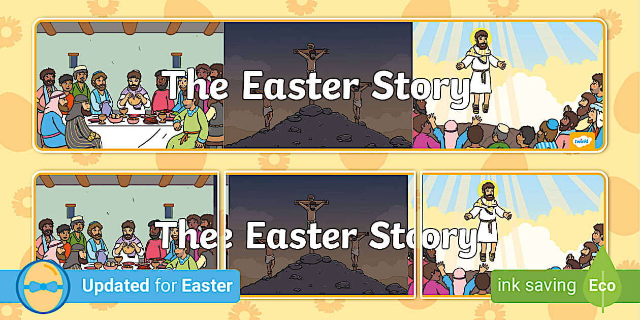 The Easter Story Display Banner (teacher made) - Twinkl