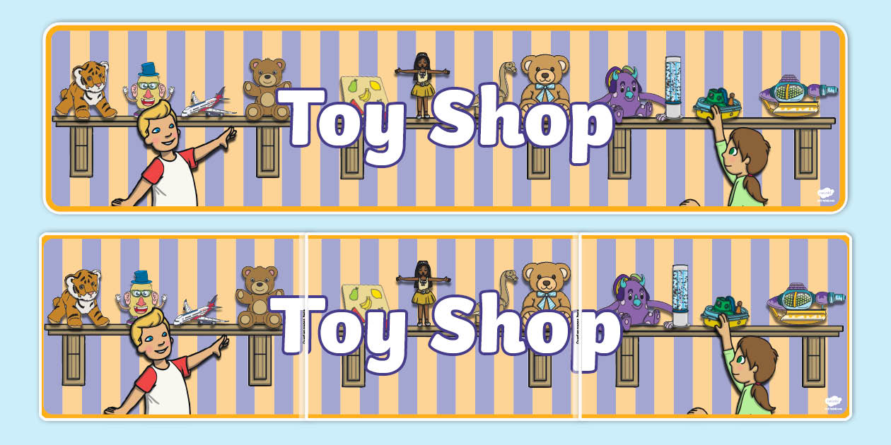 Toy Shop Banner (teacher made) - Twinkl