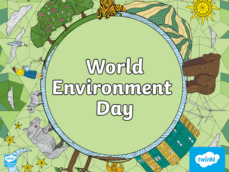 World Environment Day | Twinkl Teaching Calendar - Twinkl