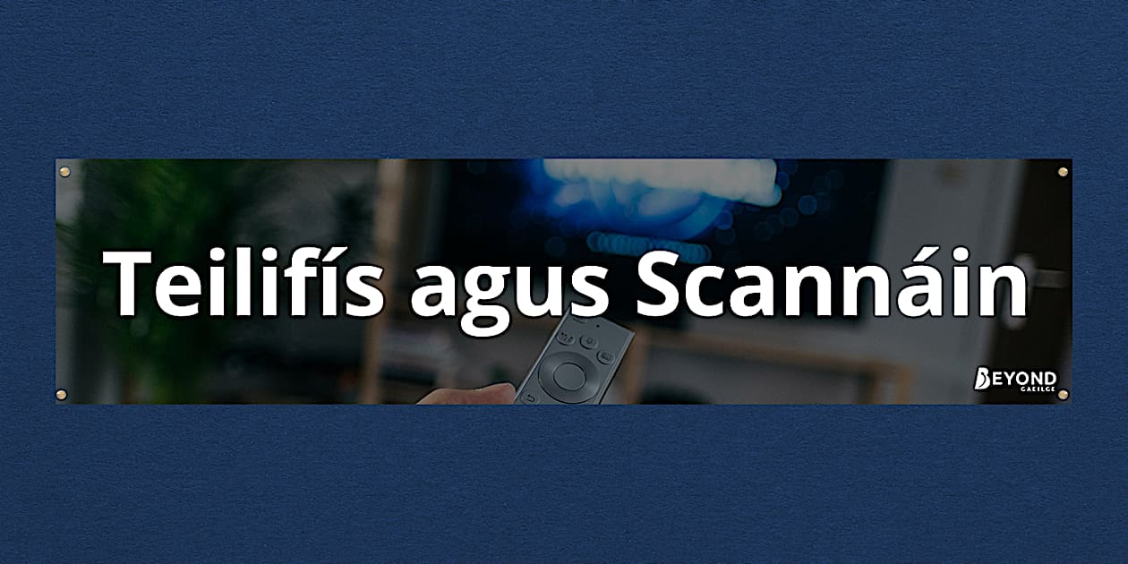 Teilifís agus Scannáin - Meirge Taispeána | Junior Cycle