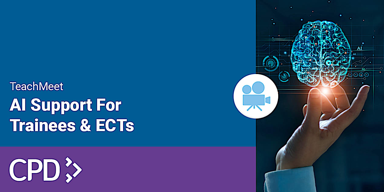 TeachMeet - AI Support For Trainees & ECTs (teacher made)