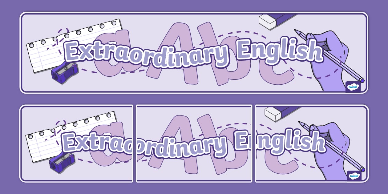 Extraordinary English Display Banner (Teacher-Made) - Twinkl