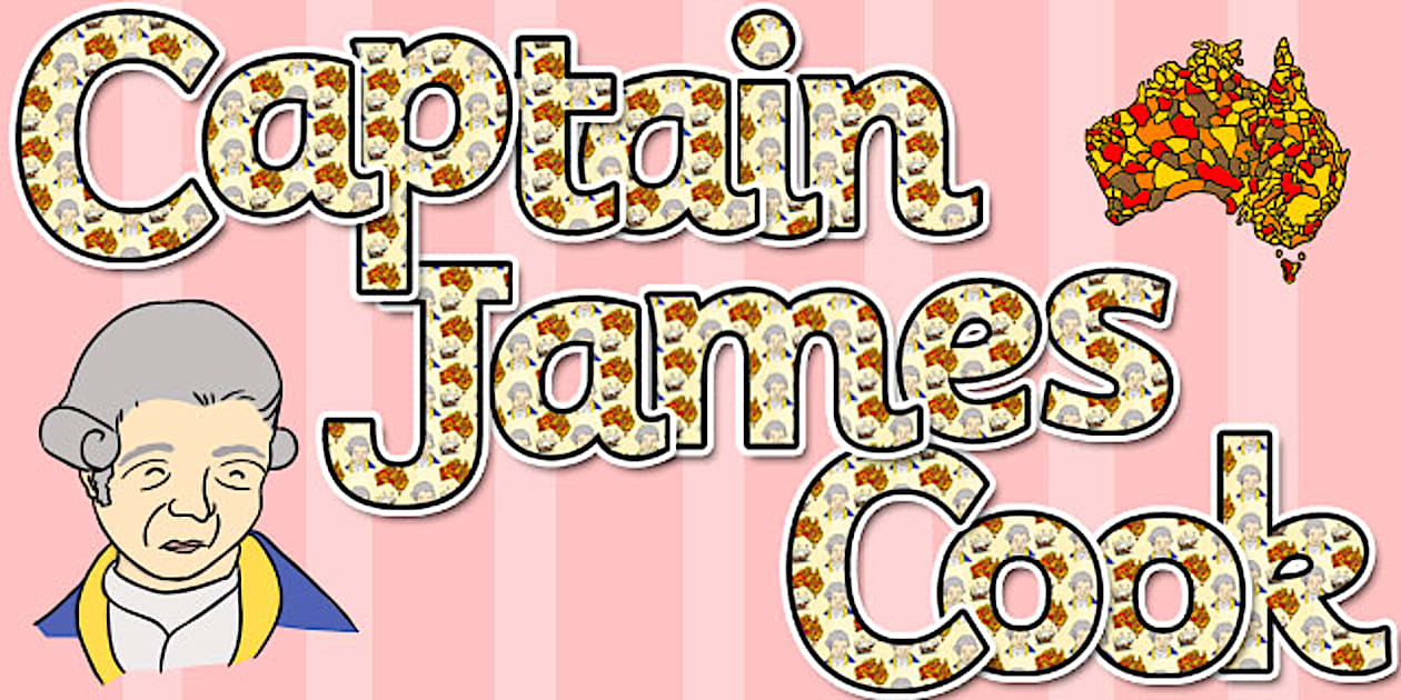 Captain James Cook Display Lettering (teacher made) - Twinkl
