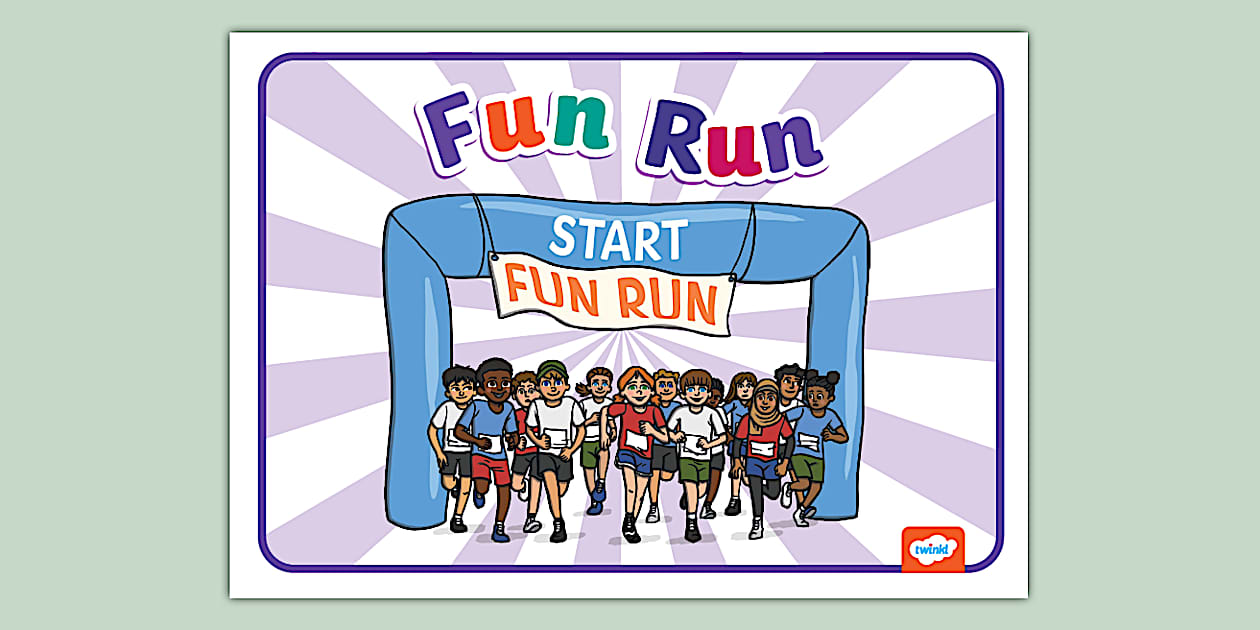 Fun Run Display Poster (Teacher-Made) - Twinkl