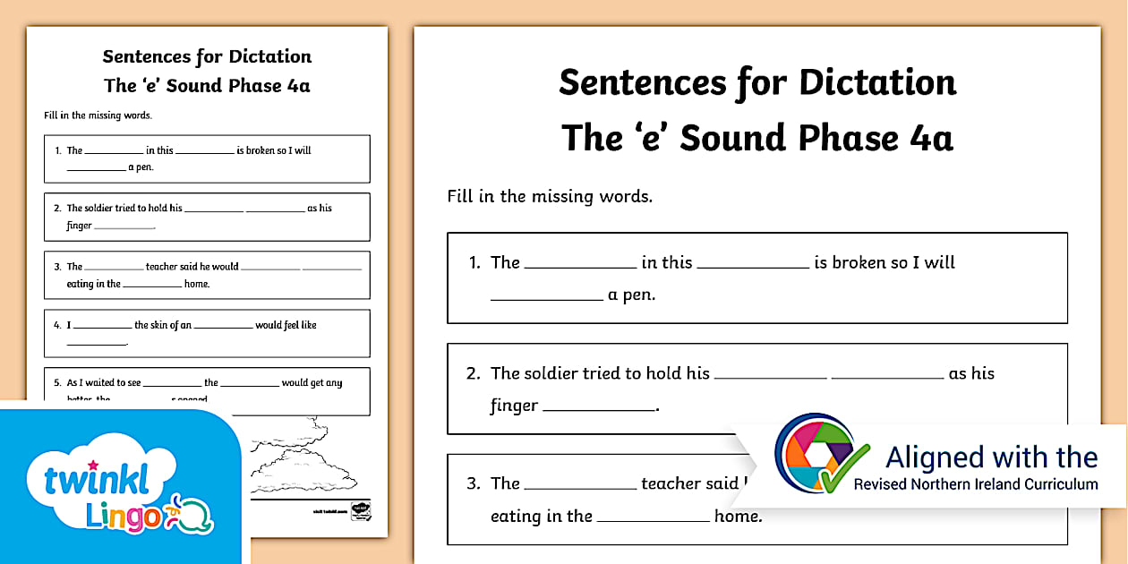 NI Linguistic Phonics Phase 4a 'e' Sound Dictation Sentences