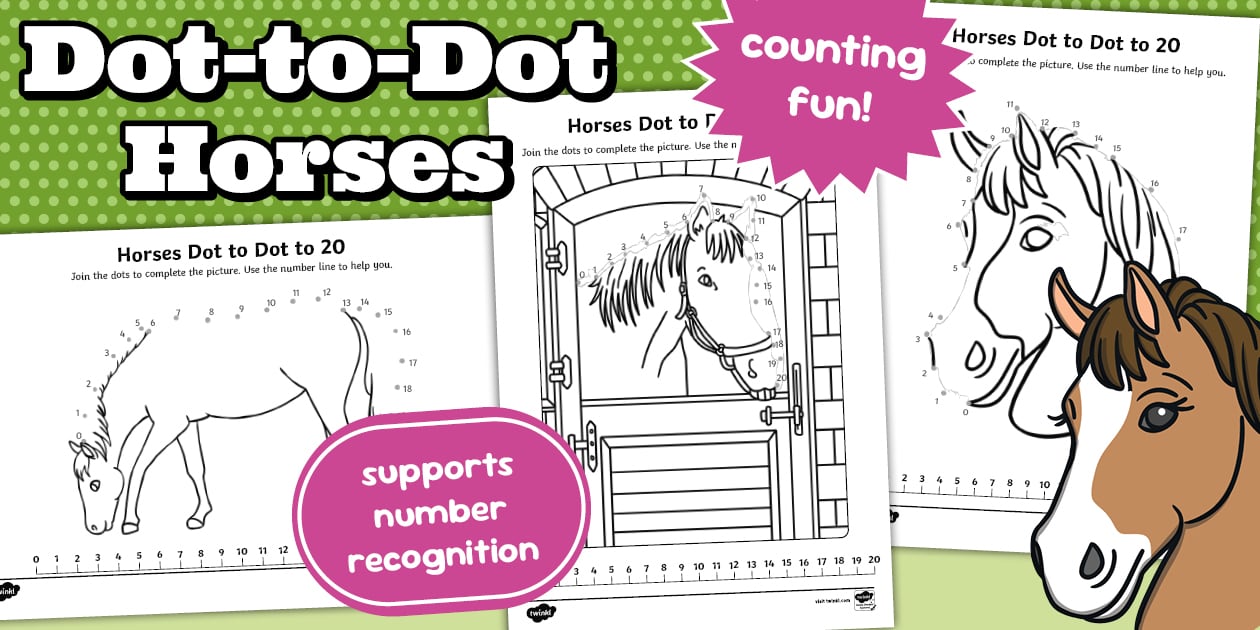 Year of the Horse: Horses Dot to Dot to 20 Activity Sheets