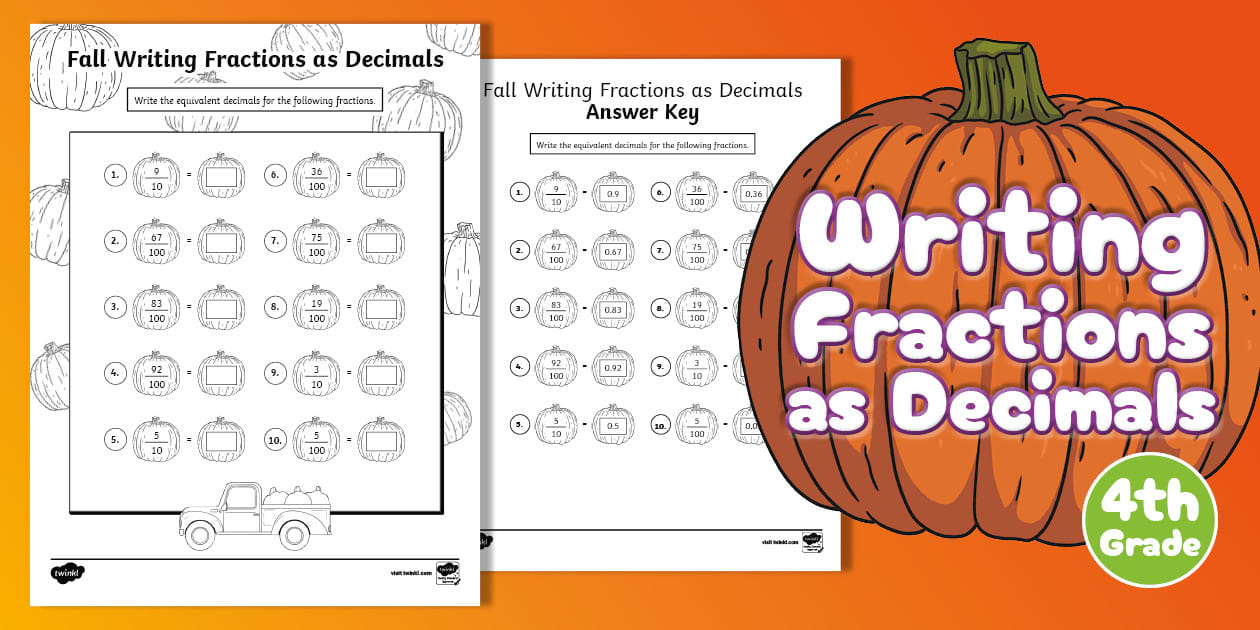 Fourth Grade Writing Fractions as Decimals Fall Worksheet