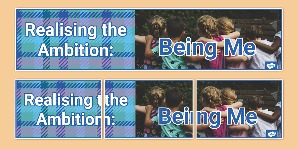 Realising the Ambition: Being Me Display Banner - Twinkl