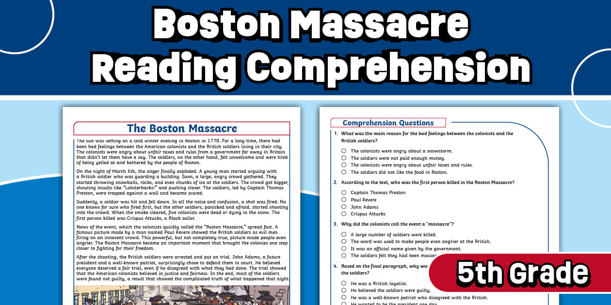 Fifth Grade Boston Massacre Reading Comprehension Worksheet