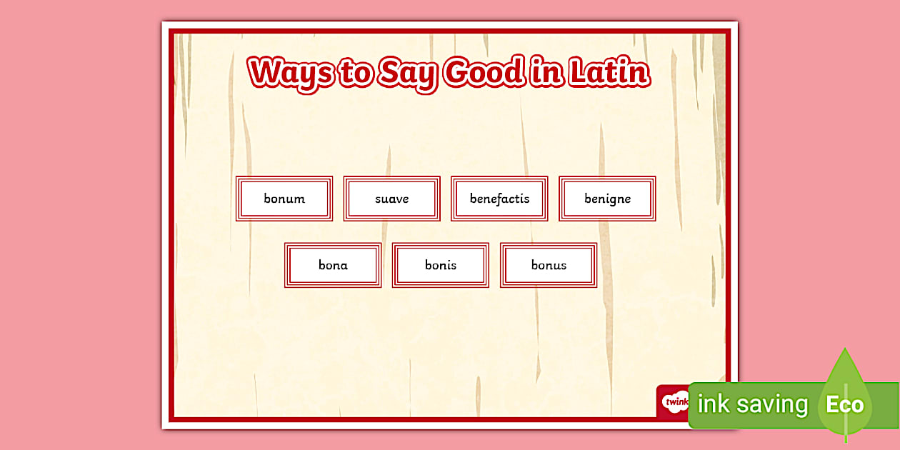👉 Ways to Say Good in Latin Display Poster
