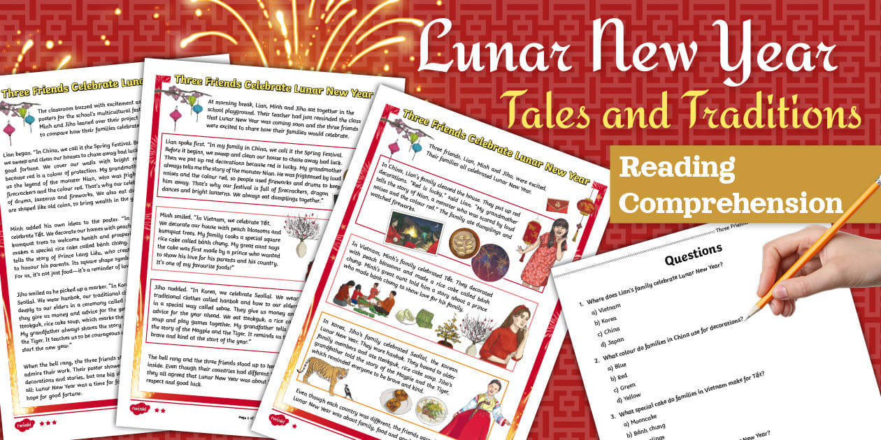 Lunar New Year Tales and Traditions Reading Comprehension