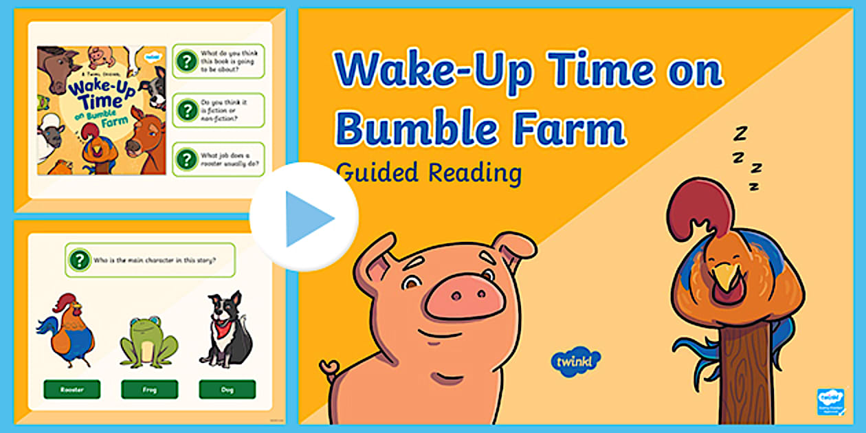 KS1 Wake-Up Time on Bumble Farm Guided Reading Questions PowerPoint