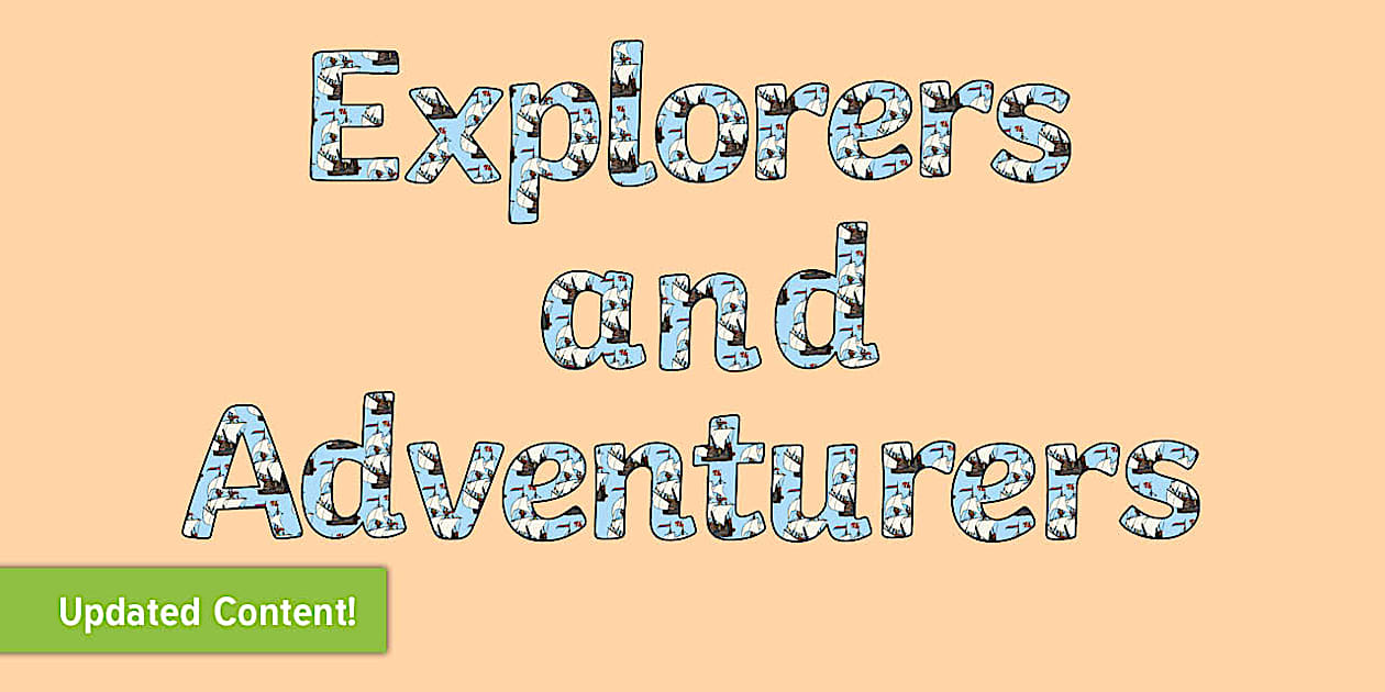Explorers and Adventurers Display Lettering - Explorers Display Lettering