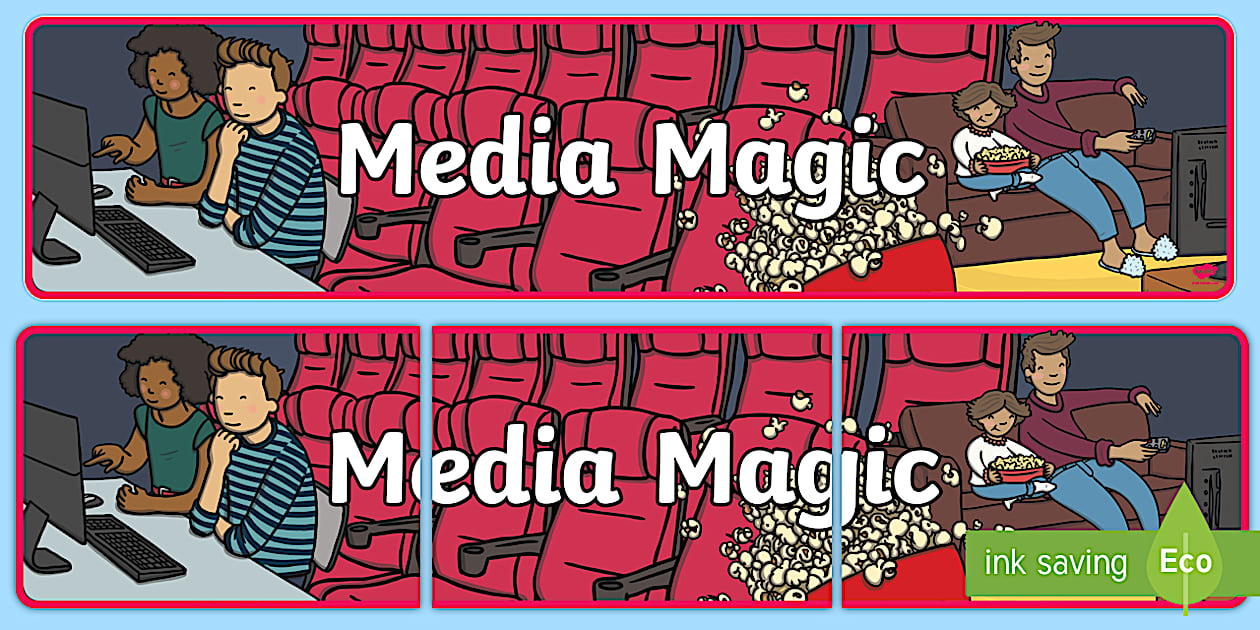 Media Magic Display Banner (teacher made) - Twinkl