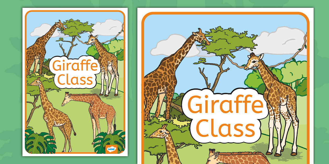 Giraffe Class Display Poster - Twinkl Japan (teacher made)