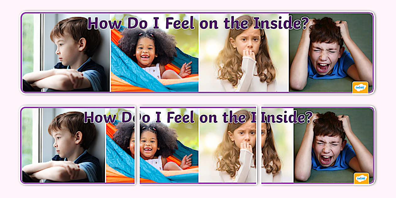How Do I Feel on the Inside? Photo Display Banner - Twinkl