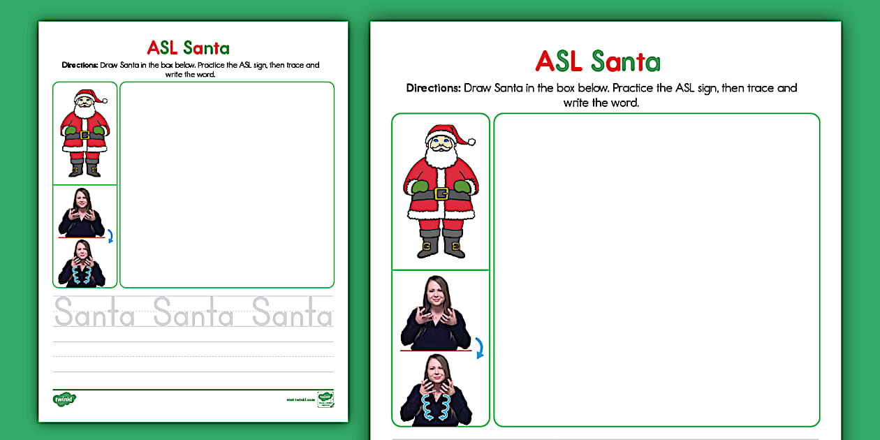 American Sign Language (ASL) Draw, Sign, and Write "Santa" Worksheet