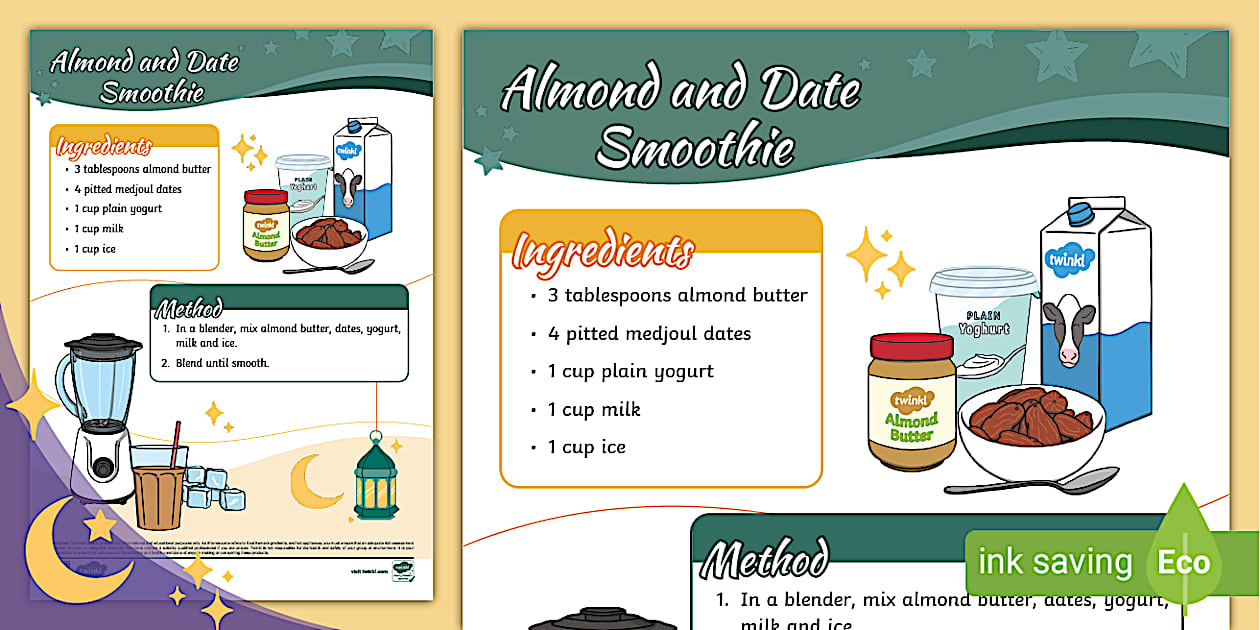 Ramadan Recipe - Almond and Dates Smoothie (Teacher-Made)