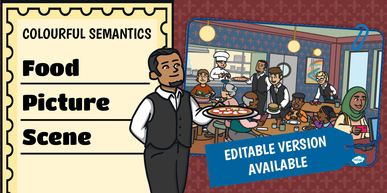 Colourful Semantics Food Picture Scene Activity Pack