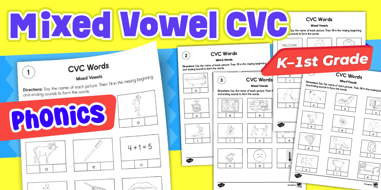 CVC Words Beginning and Ending Mixed Vowel Worksheet Pack for K-1st Grade