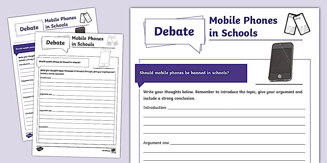 Should Mobile Phones be Banned in Schools? Debate Worksheet