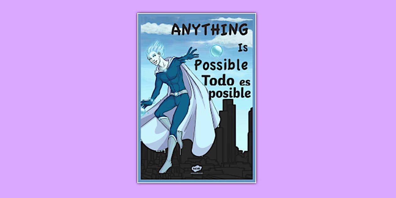 Anything Is Possible Motivational Poster Spanish Translation--translation
