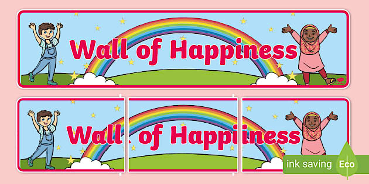 Wall of Happiness Display Banner (teacher made) - Twinkl