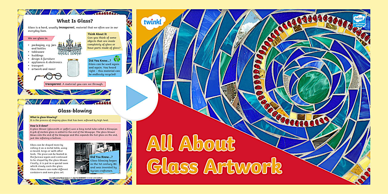 KS2 All About Glass Artwork PowerPoint (teacher made)