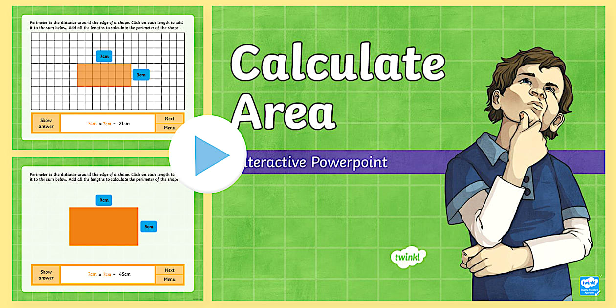 Calculate the Area PowerPoint – Interactive Resources