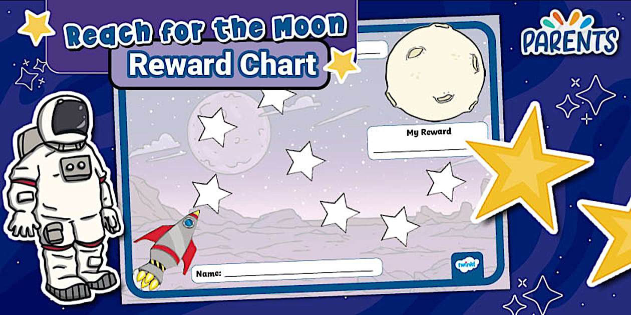 👉 Reach for the Moon Reward Chart - Twinkl