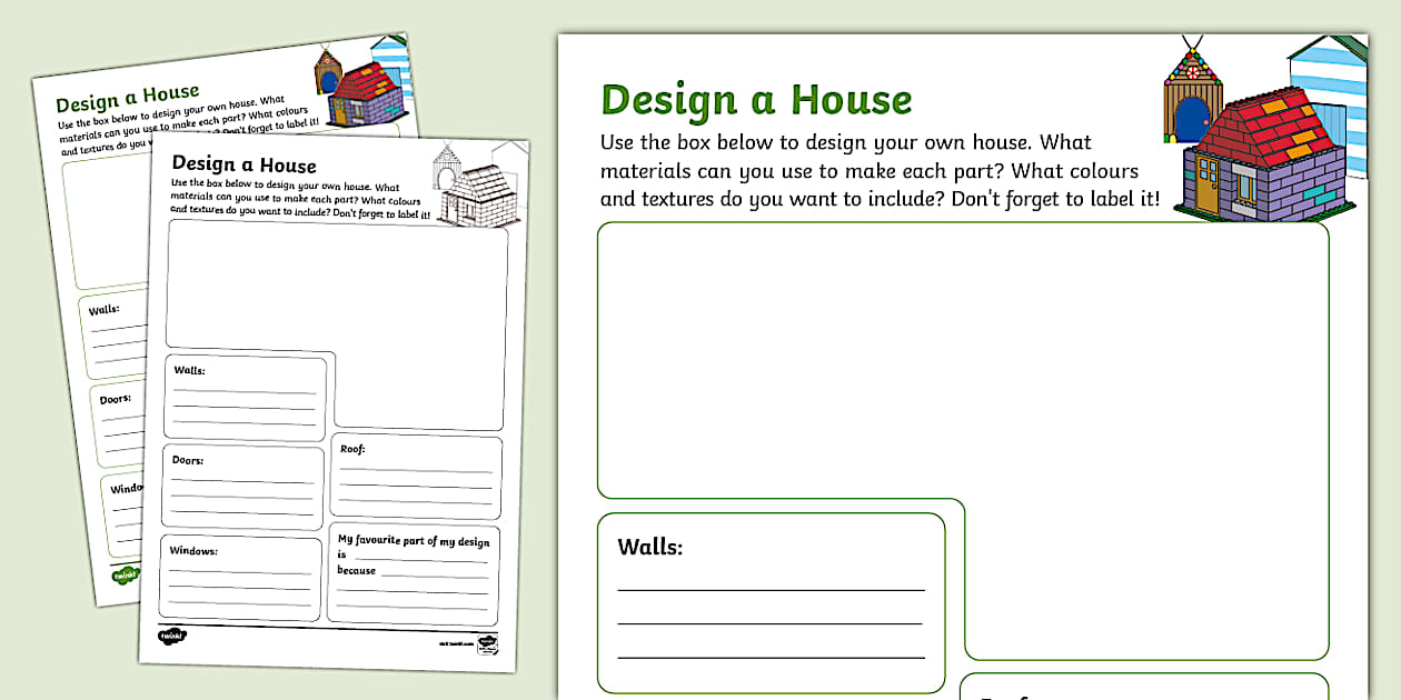 Design a House Worksheet (teacher made) - Twinkl