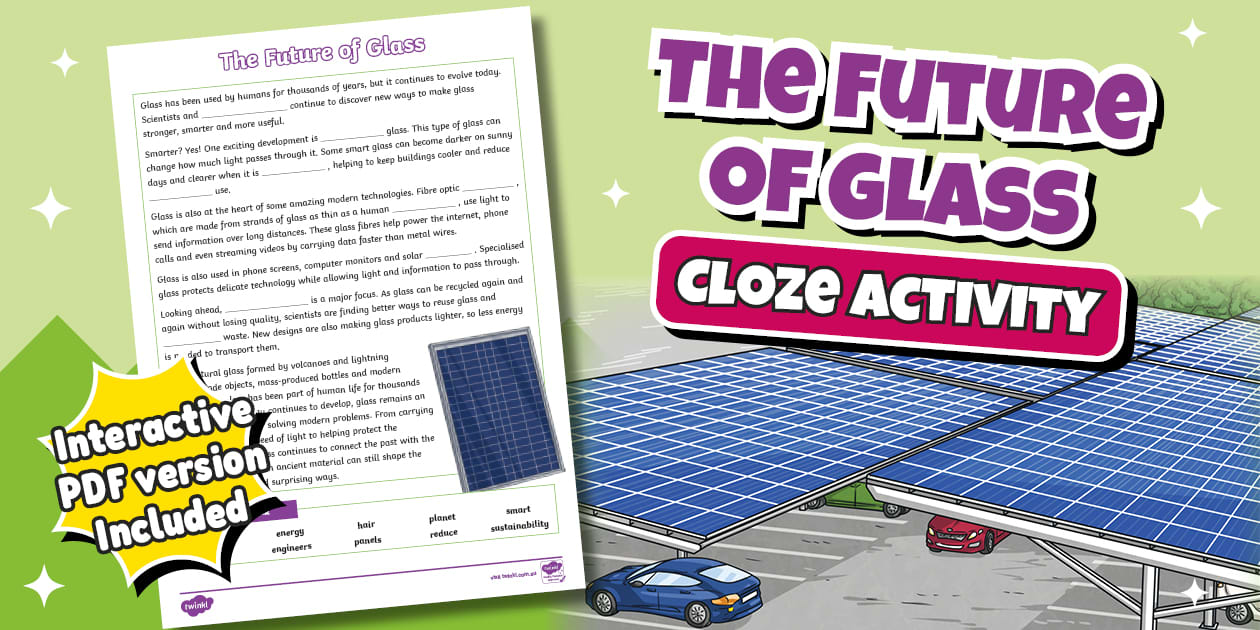 The Future of Glass Cloze Activity