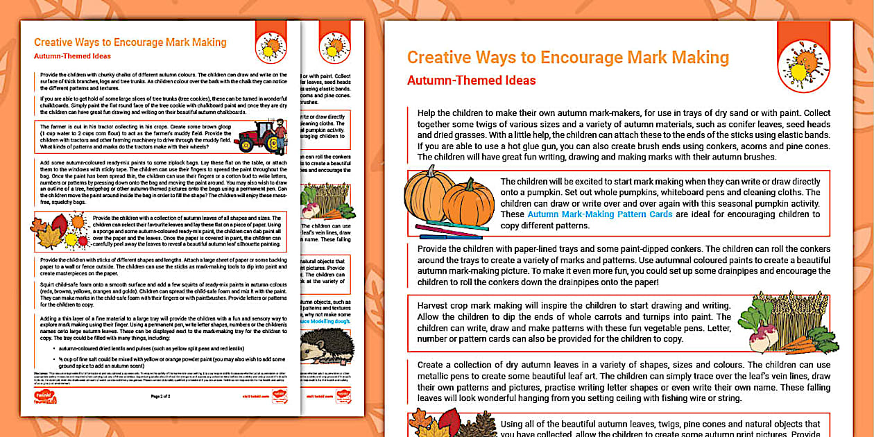 Kindergarten Creative Ways to Encourage Mark Making: Autumn-Themed Ideas