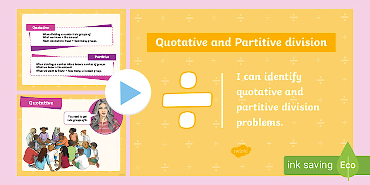 Quotative and Partitive division PowerPoint - Twinkl