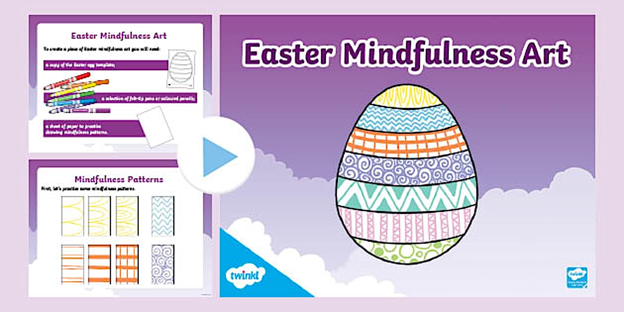 Easter Mindfulness Step-by-Step Art PowerPoint - Twinkl