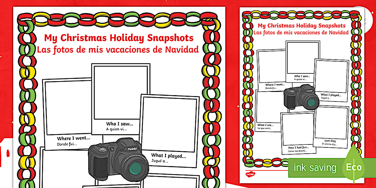 Christmas Holiday Snapshots Writing Frames English/Spanish - Christmas ...