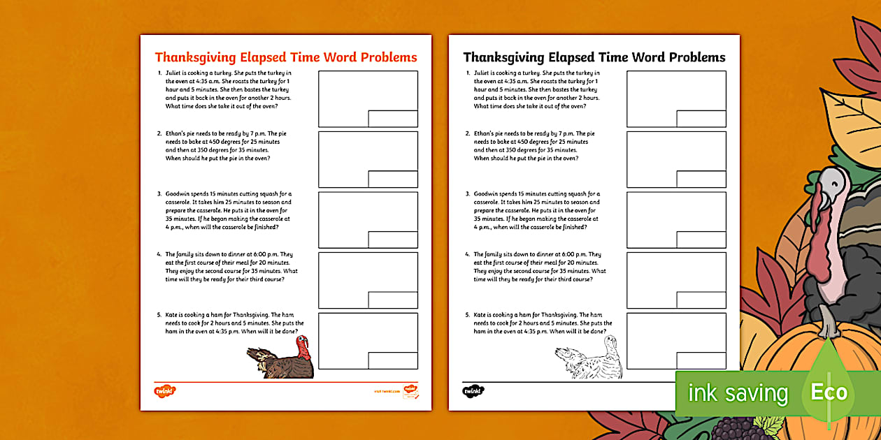 Thanksgiving Elapsed Time Word Problems Worksheet 3rd-5th