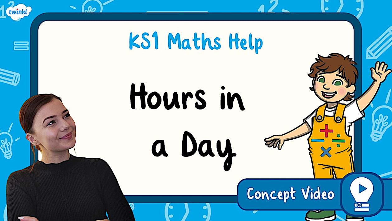 👉 Hours in a Day | KS1 Maths Concept Video (teacher made)