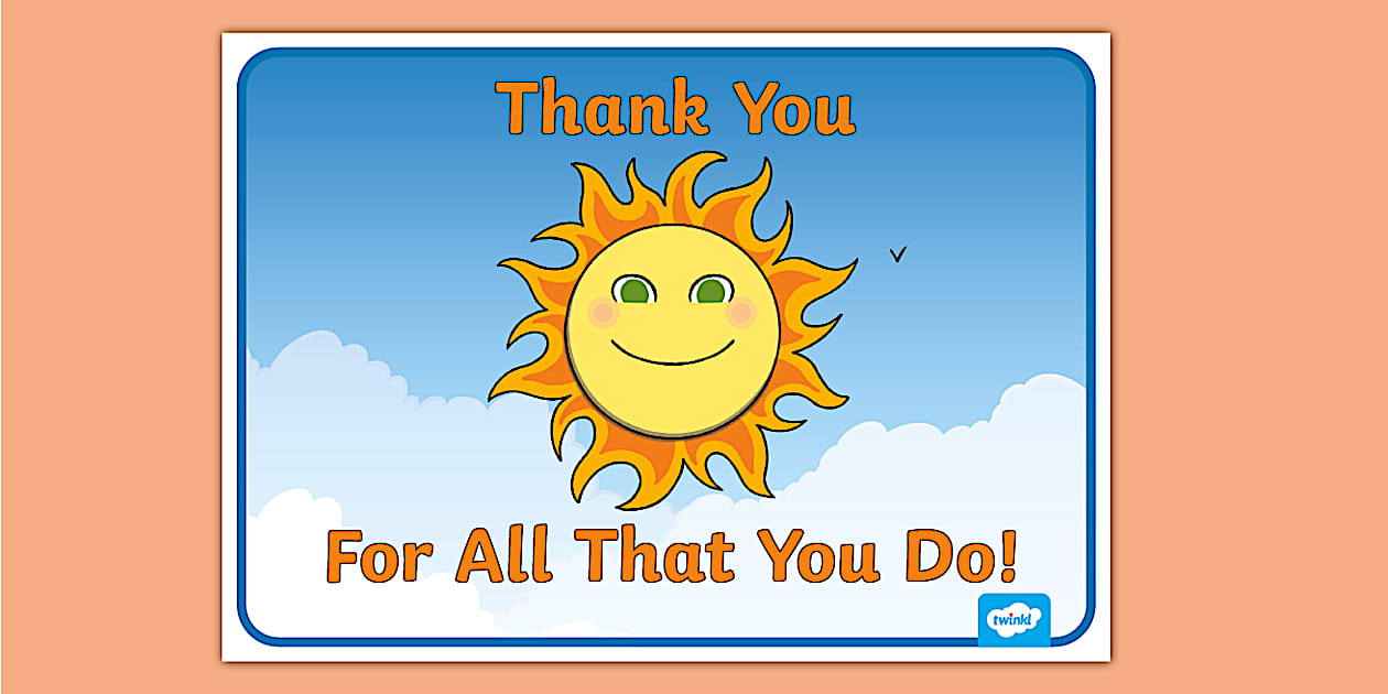 Thank You for the Sunshine Display Poster (teacher made)