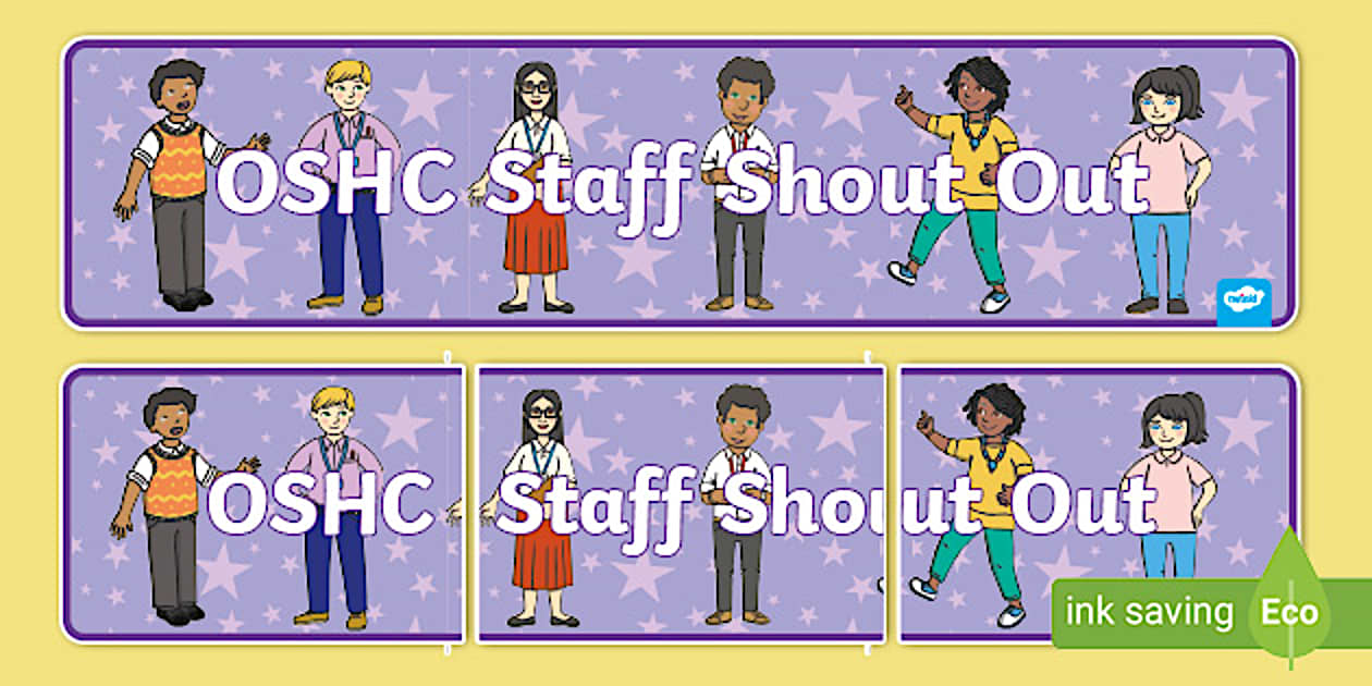 OSHC Staff Shout Out Staff Room Display Pack - Twinkl
