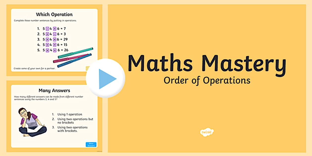 Order of Operations Maths Mastery Activities - Twinkl