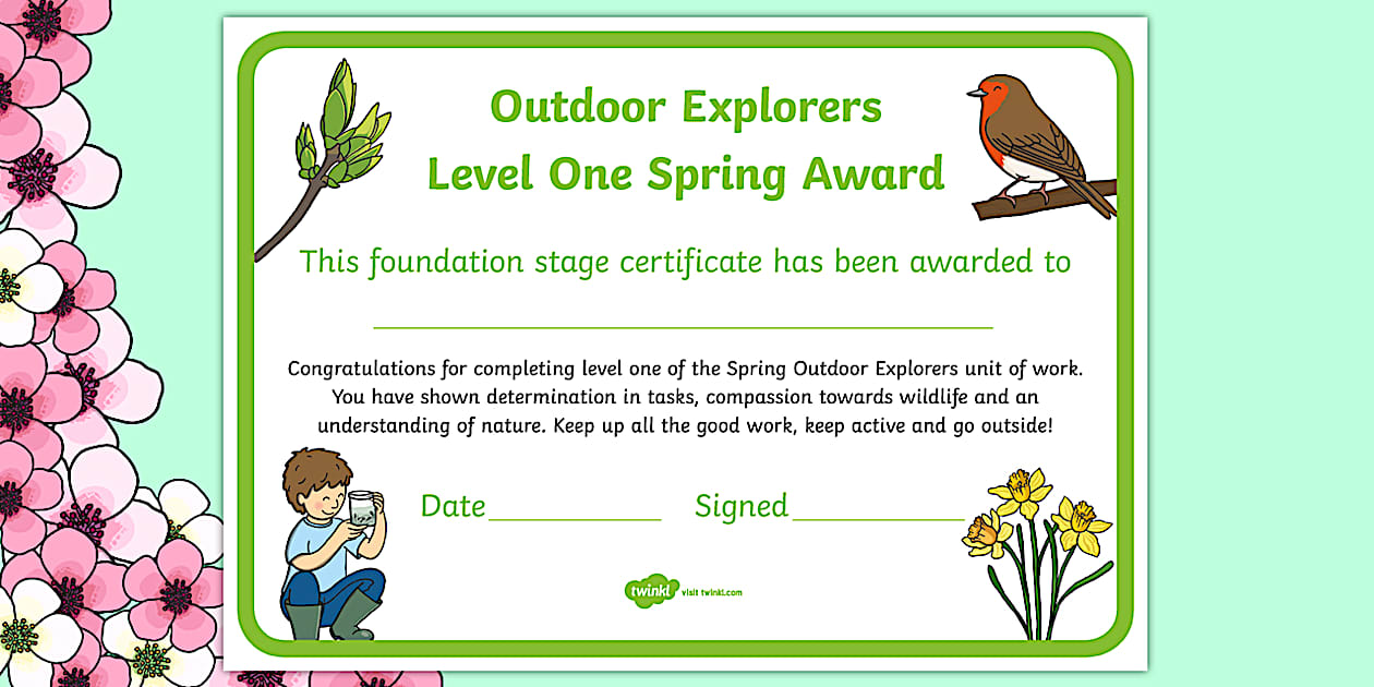 Outdoor Explorers Spring Unit Certificates (teacher made)