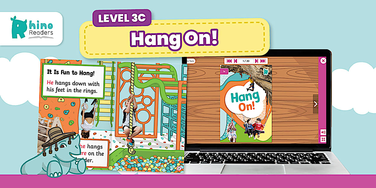 Level 3c Decodable Readers: Hang On!