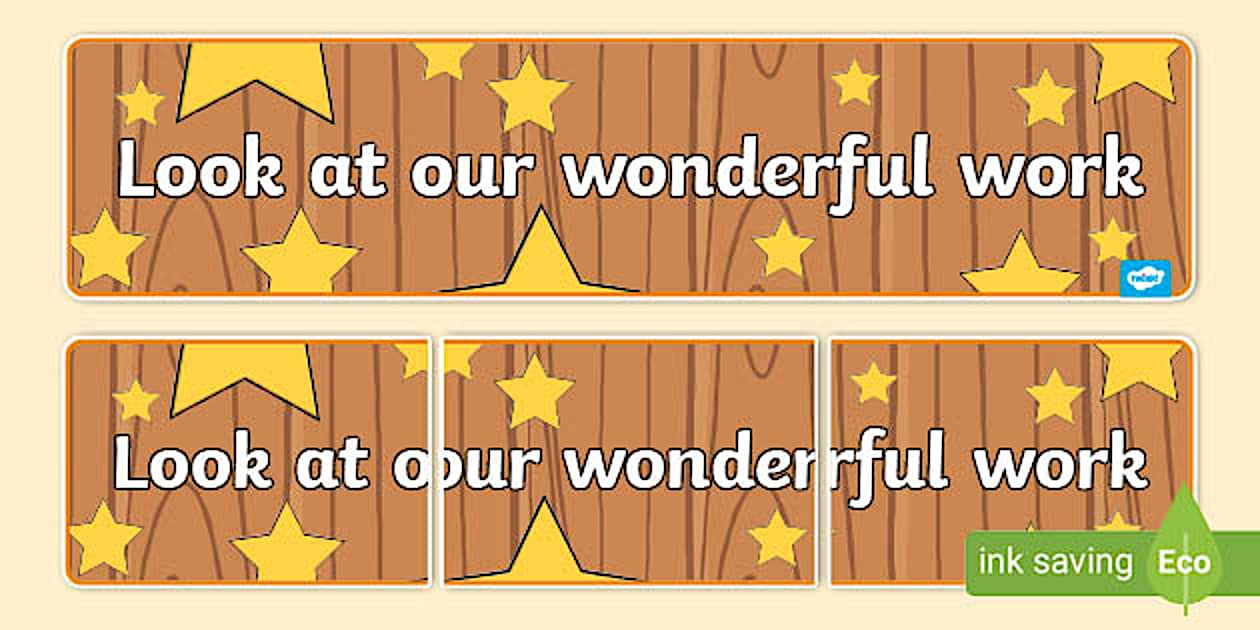 Rustic Classroom Banner Look at Our Wonderful Work - Twinkl